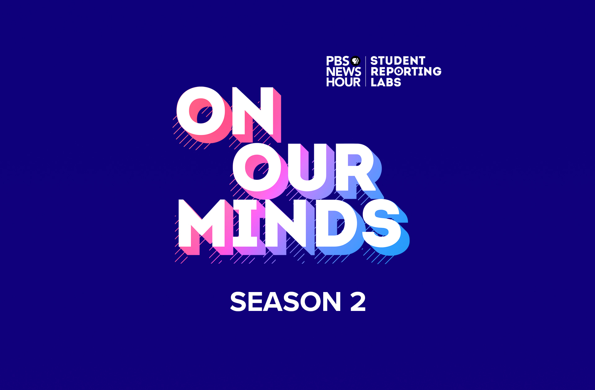 Youth Mental Health On Our Minds - PBS News Student Reporting Labs ...