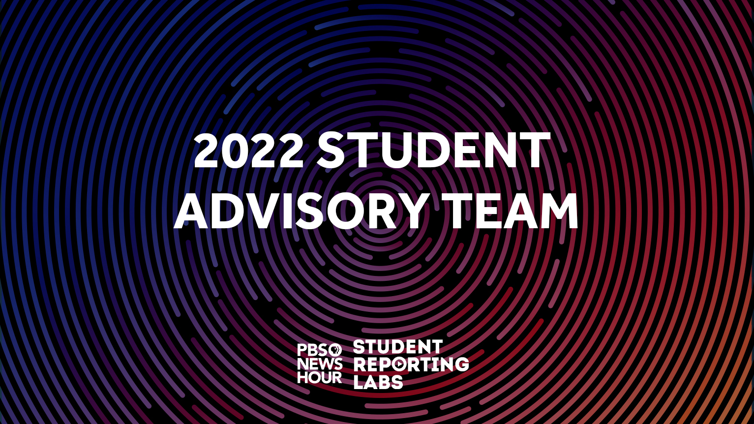 PBS NewsHour Student Reporting Labs Selects Students for First-ever ...