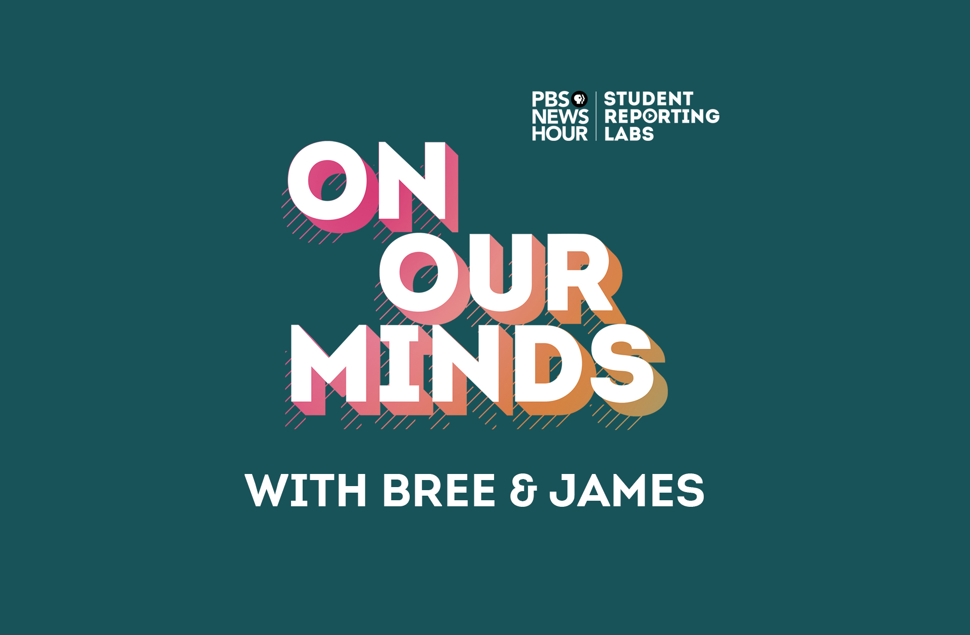 Student Reporting Labs launches new season of award-winning On Our ...