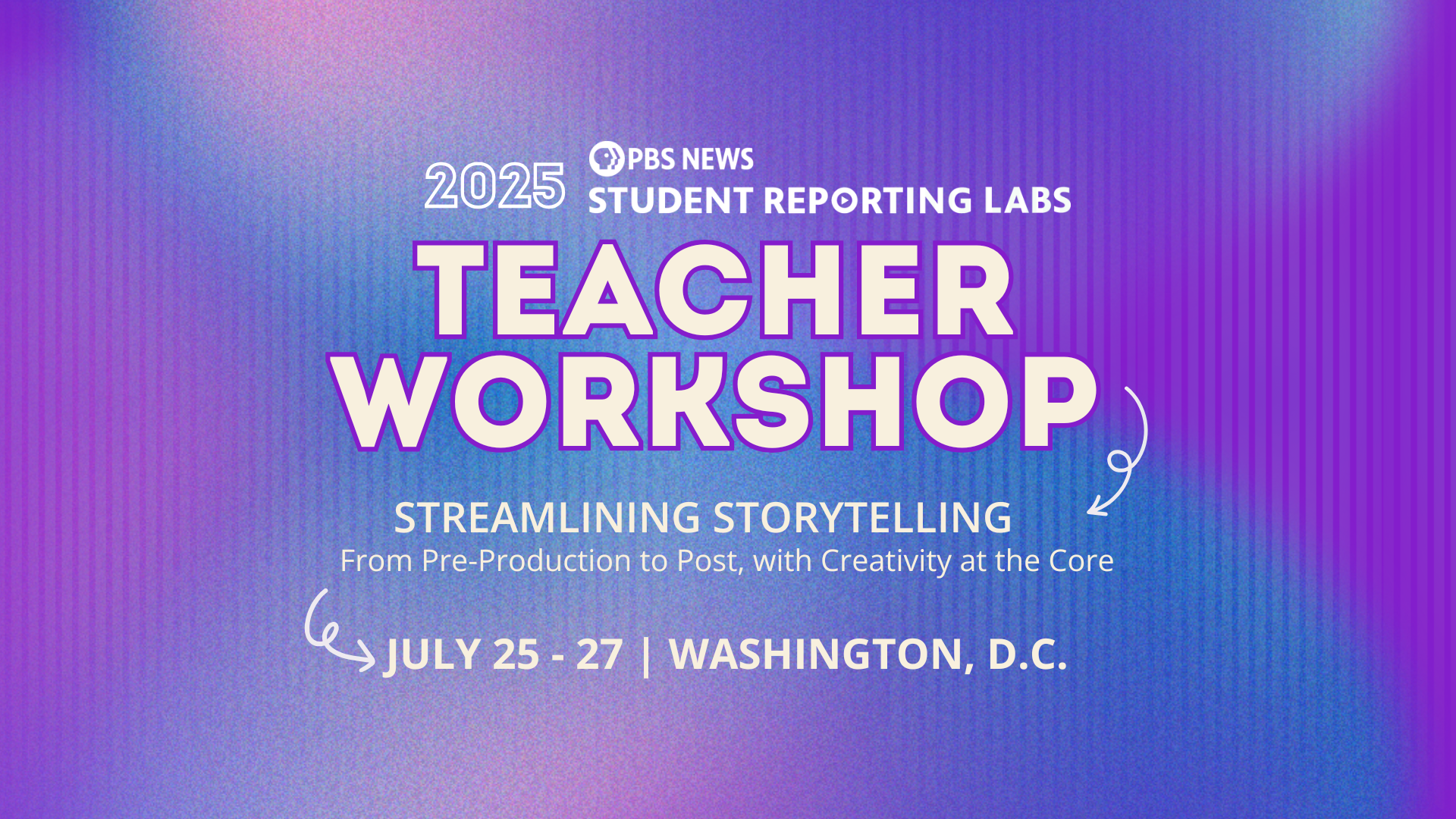 2025 Teacher Workshop: Registration Now Open - PBS News Student ...